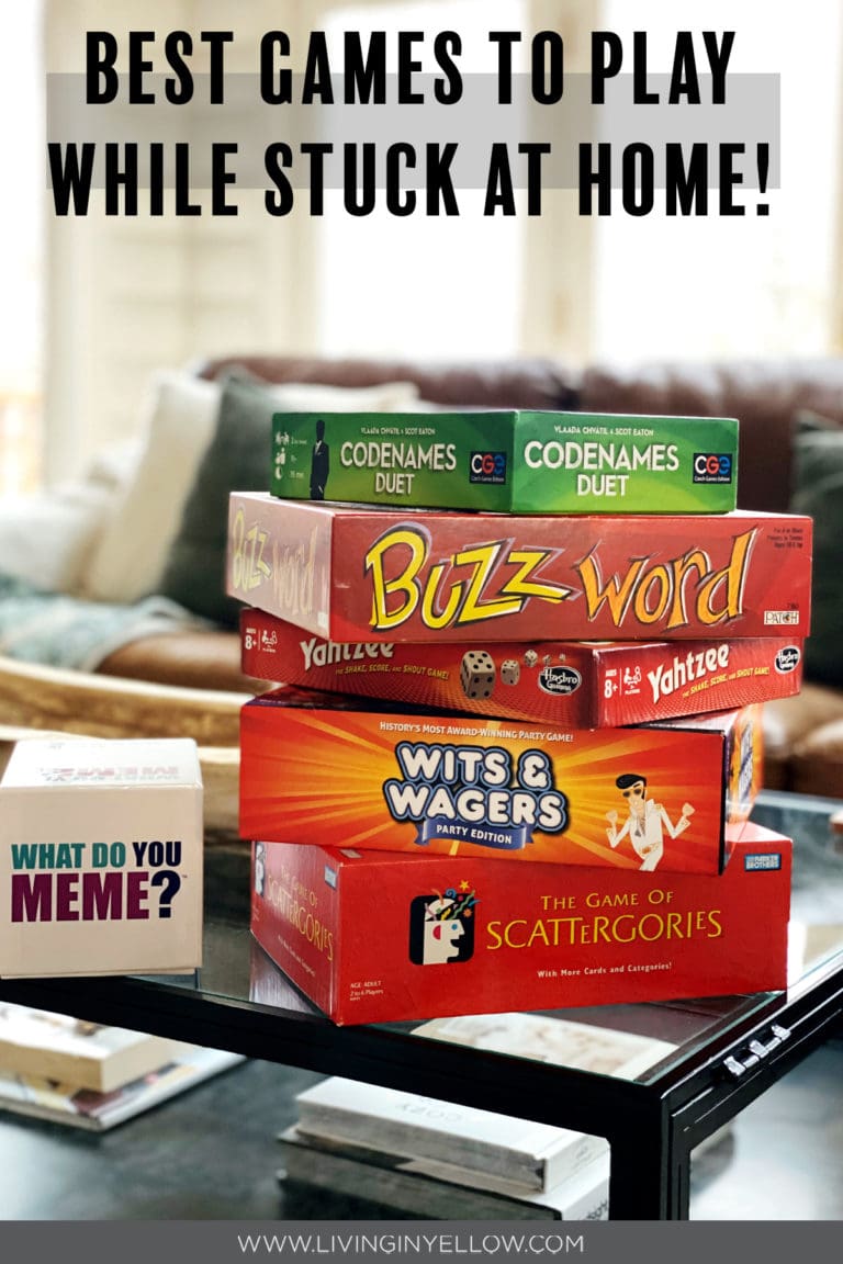 The Best Games to Play While Stuck At Home - Living in Yellow