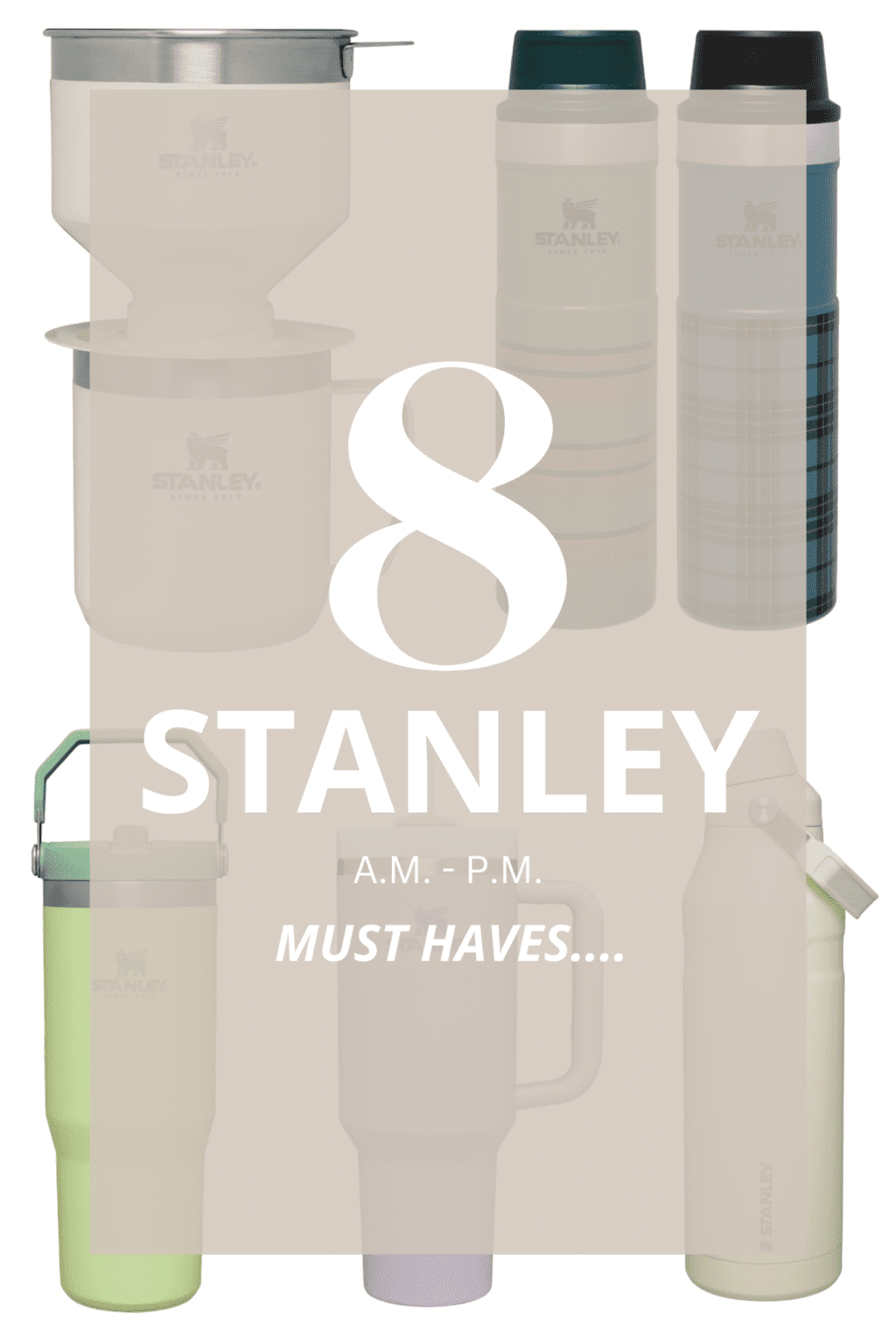 8 Stanley Daily Must Haves - Living in Yellow