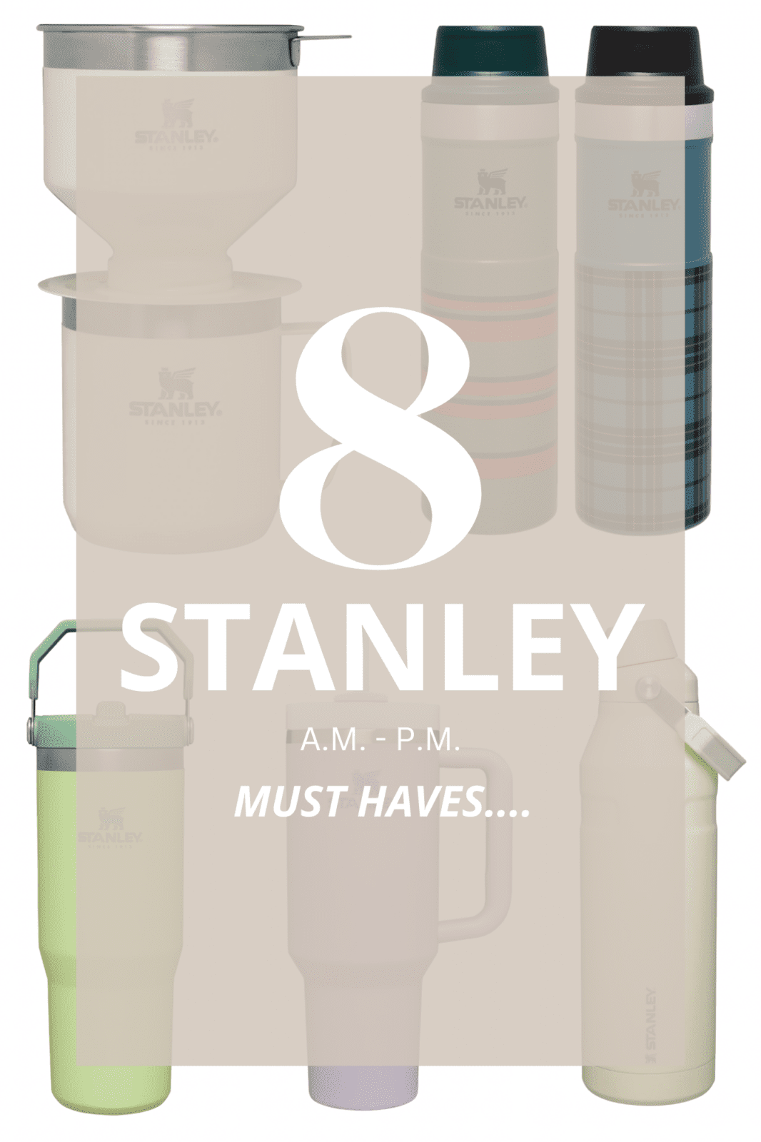8 Stanley Daily Must Haves - Living in Yellow